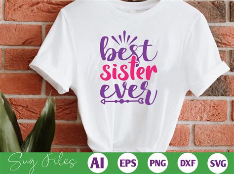 Best Sister Ever Graphic By Svgart · Creative Fabrica