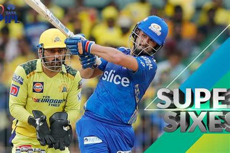 1st Innings Sixes Csk V Mi Tata Ipl 2023 Match 49