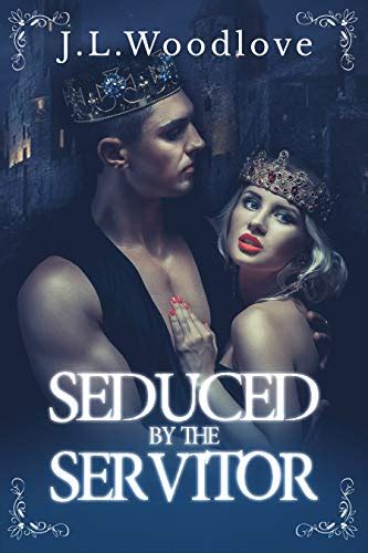 Seduced By The Servitor Sex Magic Book 1 Ebook Woodlove J L