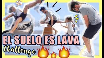 EL SUELO ES LAVA CHALLENGE The Floor Is Lava Challenge Vlogs Diarios Familia Carameluchi