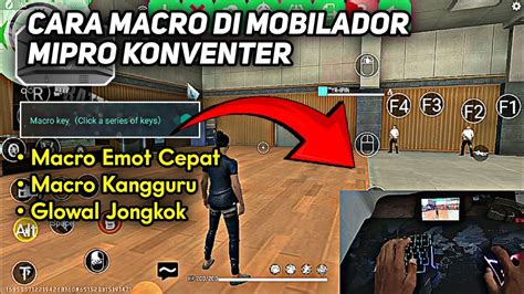 Wajib Tau Cara Macro Di Kugamer Mipro Konventer Mobilador Free