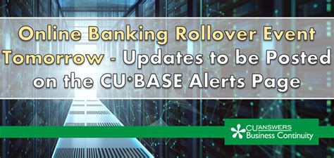 Online Banking Rollover Event Tomorrow Updates To Be Posted On The Cu
