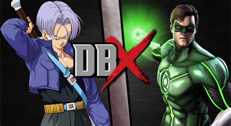 Future Trunks Vs Green Lantern Hal Jordan Dbx Fanon Wikia Fandom