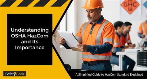 Understanding Osha Hazcom And Its Importance The Safety Geek