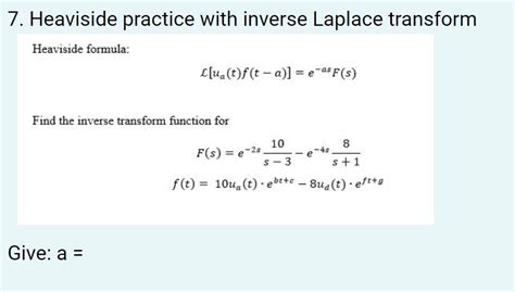 Solved 7 Heaviside Practice With Inverse Laplace Transform