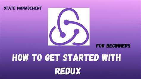 How To Get Started With Reduxredux Toolkit Only For Beginners Youtube