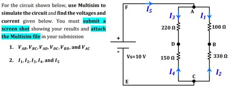For The Circuit Shown Below Use Multisim To Simulate The Circuit And