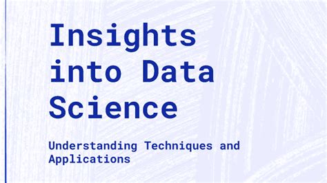 Insights Into Data Science By Saideepika Thota On Prezi