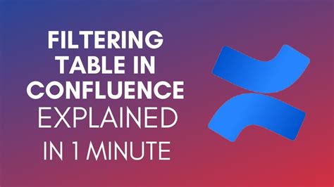 How To Filter Table In Confluence 2024 Youtube