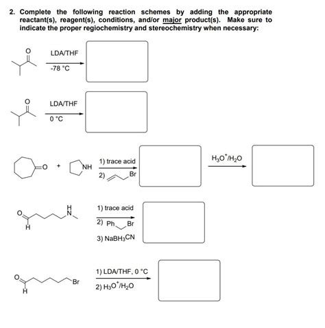 Solved 2. Complete the following reaction schemes by adding | Chegg.com