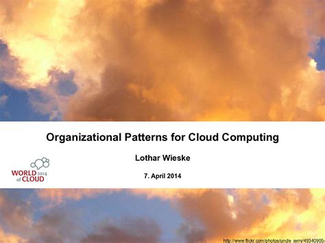 Organizational Patterns For Cloud Computing Speaker Deck