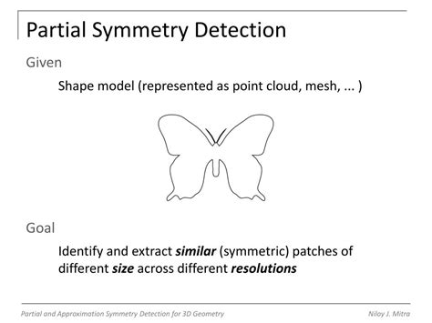 Ppt Partial And Approximate Symmetry Detection For 3d Geometry Powerpoint Presentation Id