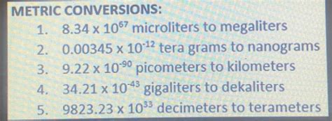 [solved] Metric Conversions 1 8 34 X 10 Microliters To Megaliters 2
