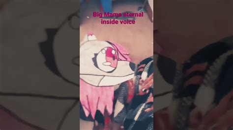 For Big Mama Eternal Youtube
