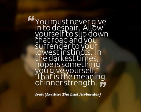 Iroh Quotes Avatar Quotes Wisdom Quotes
