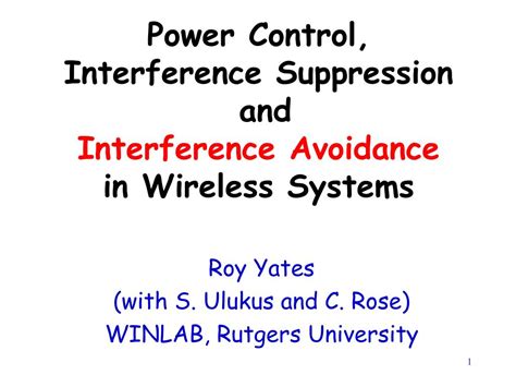Ppt Power Control Interference Suppression And Interference Avoidance In Wireless Systems