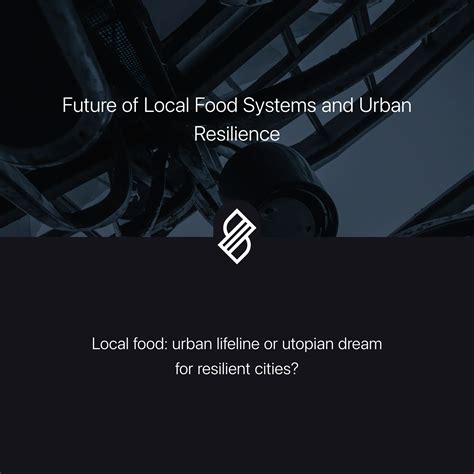 Future Of Local Food Systems And Urban Resilience → Scenario