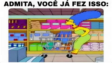 MINUTOS MEMES EM IMAGENS ADMITA VC JÁ FEZ ISSO YouTube