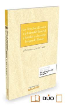 Libro Derechos Al Honor A La Intimidad Personal Y Familiar Y A La Propia Imagen Del M