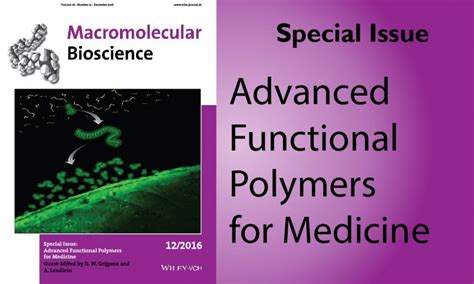 Advanced Functional Polymers For Medicine Advanced Science News