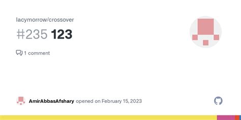 123 · Issue 235 · Lacymorrowcrossover · Github