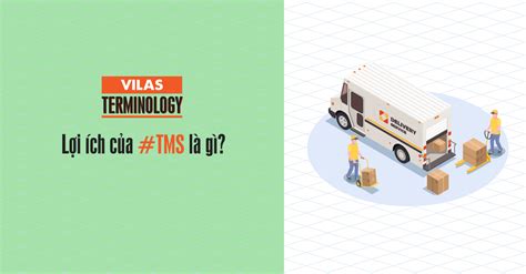 Bạn đã biết gì về hệ thống quản lý vận tải TMS dnulib edu vn