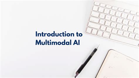 Introduction To Multimodal Ai Web4you