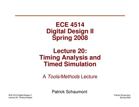 Timing Analysis And Timed Simulation Digital Design Ii Ece 4514