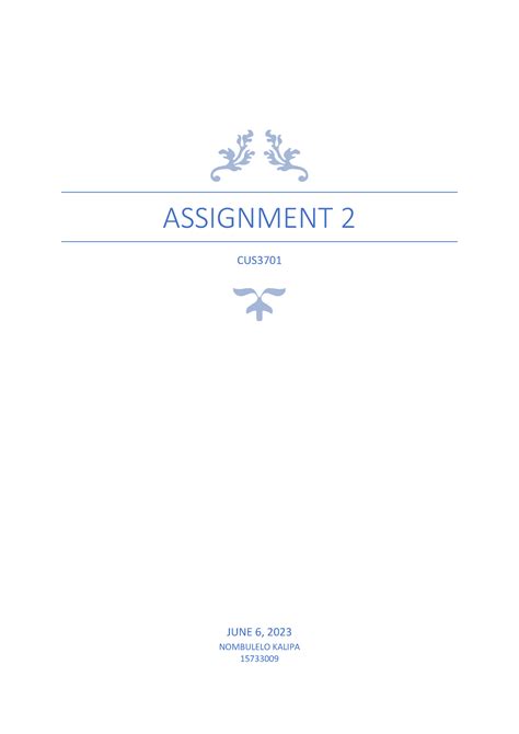 Cus3701 Assignment 2 Nombulelo Kalipa Assignment Cus June 6