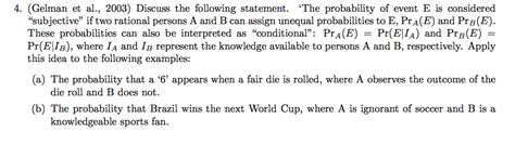 Solved Discuss The Following Statement The Probability Of