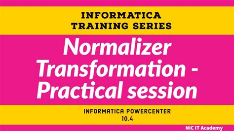 Normalizer Transformation In Informatica Informatica Tutorial