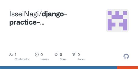 GitHub IsseiNagi Django Practice ClassBasedLogin
