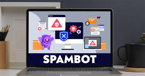 What Is A Spambot ClickGUARD