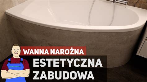 Estetyczna Zabudowa Wanny Narożnej Z Jednej Całej Płyty Youtube