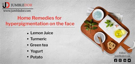 5 Best Home Remedies For Hyperpigmentation On Skin Jumbledor