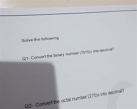 Solved Solve The Following Q1 Convert The Binary Number