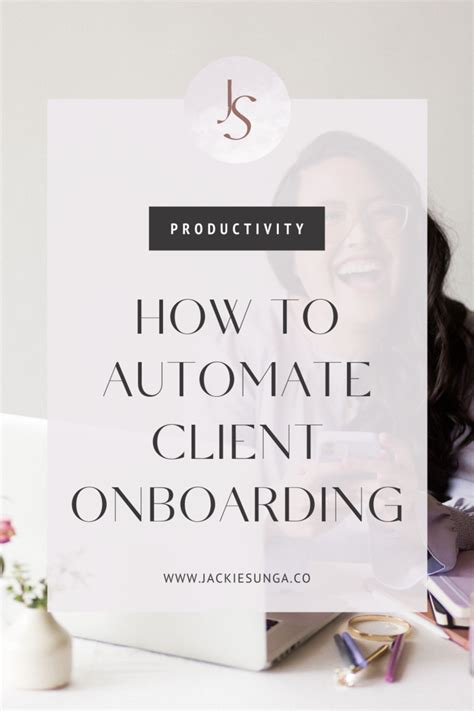 How To Automate Your Client Onboarding Process — Jackie Sunga Business
