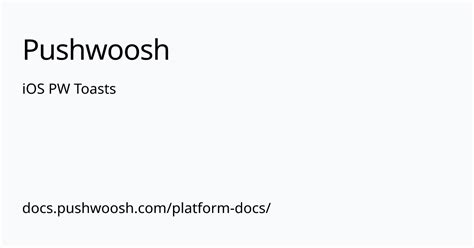 ios pw toasts docs pushwoosh