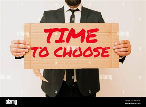 Text Showing Inspiration Time To Choosejudging The Merits Of Multiple