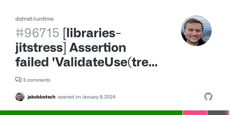 Libraries Jitstress Assertion Failed Validateusetree Andand Expected Use Of Local To Be