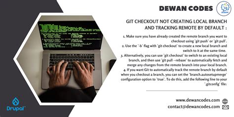 Git Checkout Not Creating Local Branch And Tracking Remote By Default Dewancodes Medium