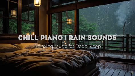 Gentle Piano Music And Rain Sounds 🌙 End Your Day Peacefully With Calm