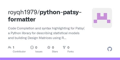 Github Royqh1979python Patsy Formatter Code Completion And Syntax Highlighting For Patsy A