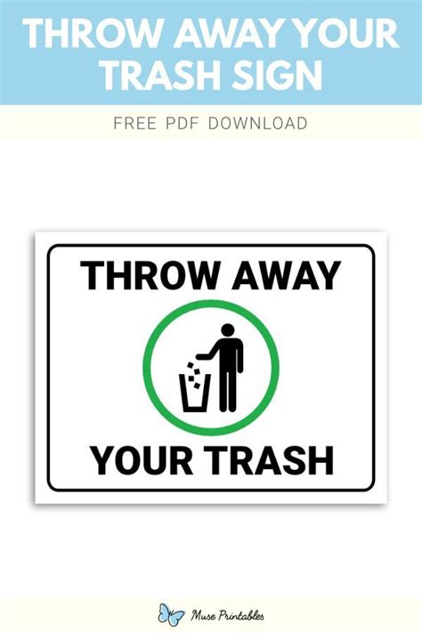 Printable Throw Away Your Trash Sign Template In 2023 Printable