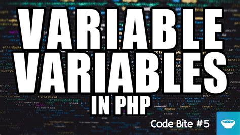 Variable Variables In Php Code Bite 5 Youtube