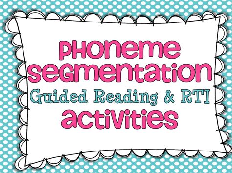 Phoneme Segmentation And A Freebie Little Minds At Work