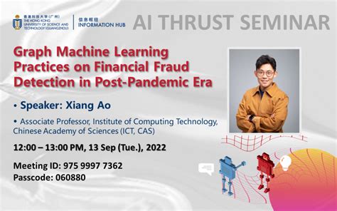 ai thrust seminar graph machine learning practices on financial fraud