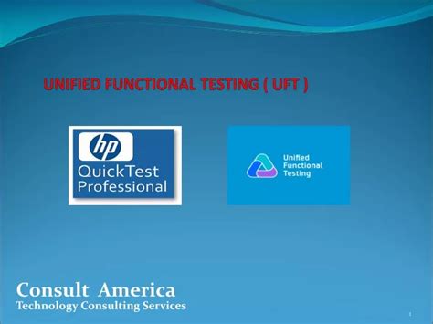 PPT UNIFIED FUNCTIONAL TESTING UFT PowerPoint Presentation Free