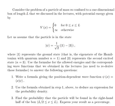 Solved Consider The Problem Of A Particle Of Mass M Confined Chegg Com