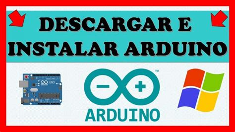 instalar arduino uno actualizado septiembre 2024